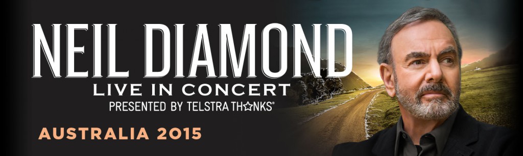 Neil Diamond Australia Tour | Event Tickets & Info